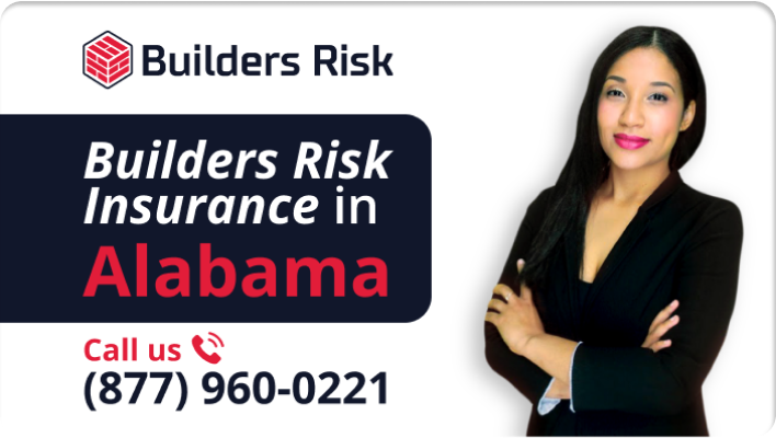 Builders Risk Insurance Alabama | Quotes from A-Rated Carriers